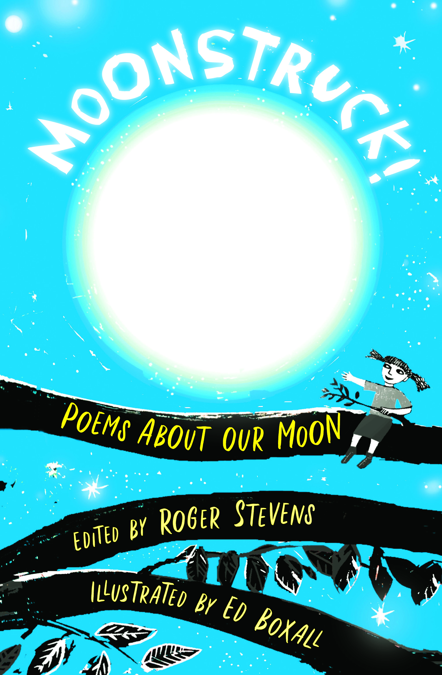 Ten of the Best: Books about the Moon – Books For Keeps