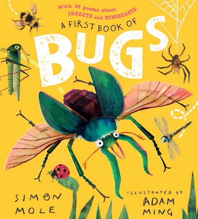 The Poet Who Makes Dinosaurs Roar and Bugs Buzz: An Interview with Simon Mole – Books For Keeps